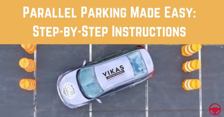 Parallel Parking Made Easy: Step-by-Step Instructions