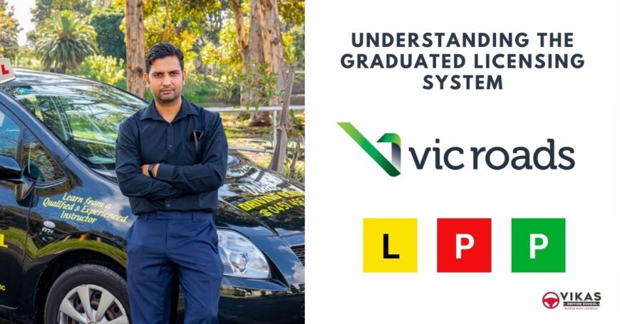 Understanding the Graduated Licensing System in Victoria